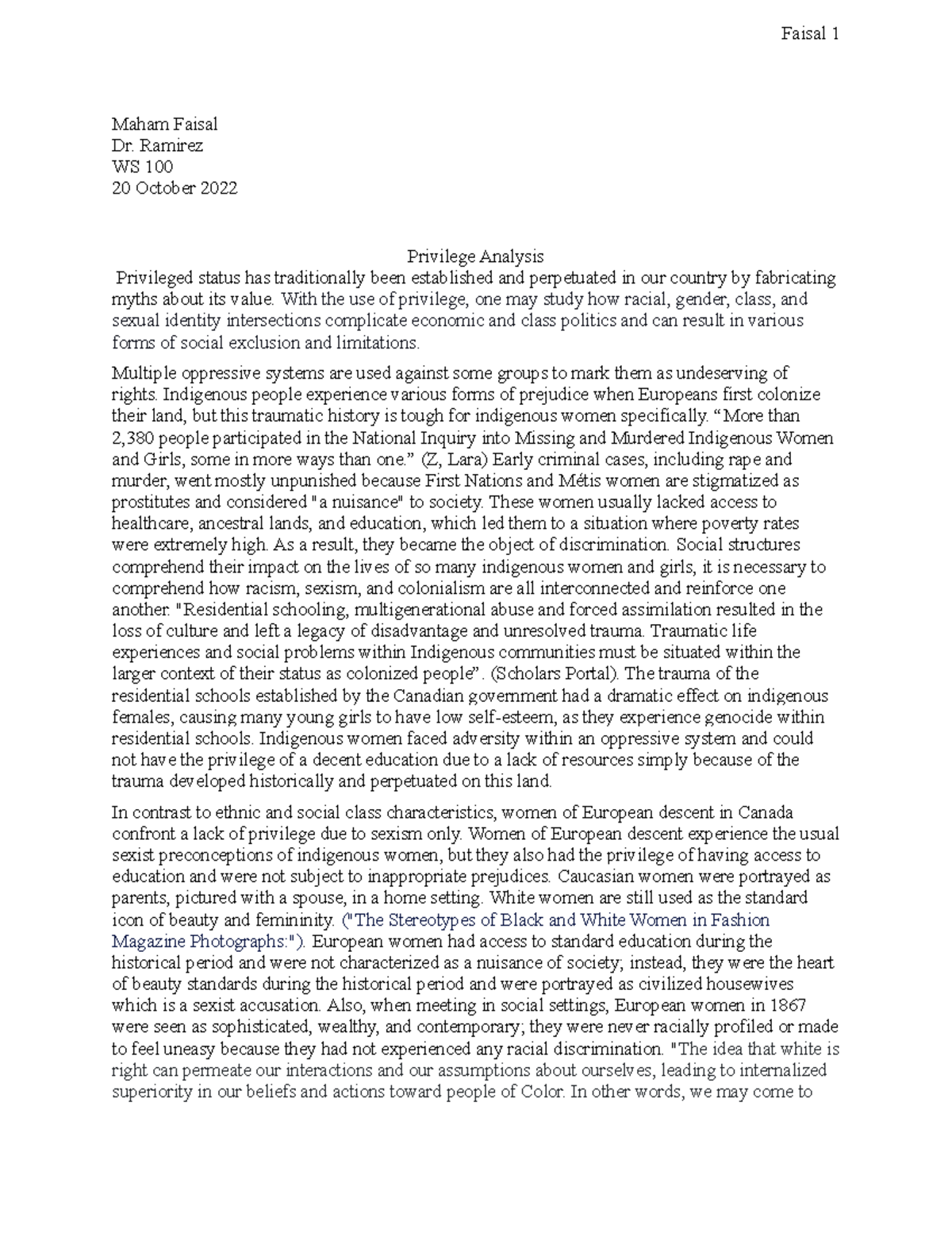 Privilege Analysis - helps - Faisal 1 Maham Faisal Dr. Ramirez WS 100 ...