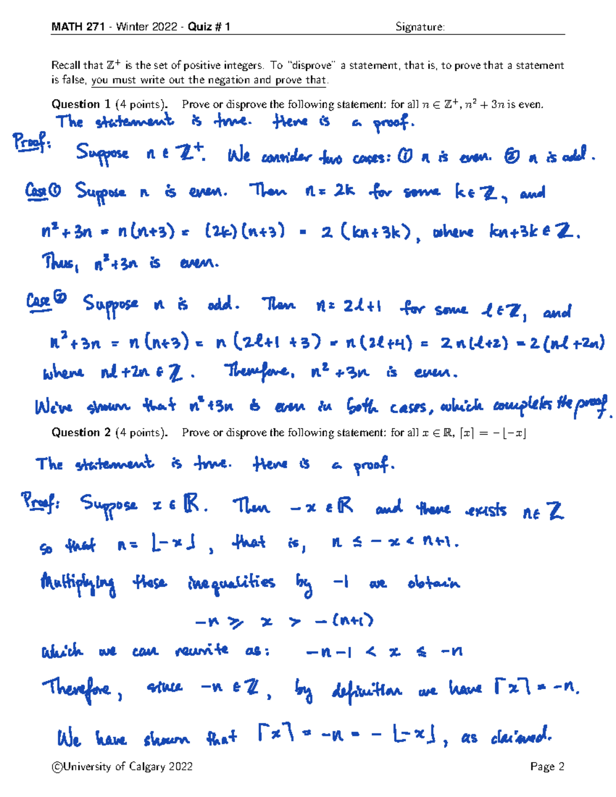 Math 271 Quizz1 2022 Solutions - MATH 271 - Winter 2022 - Quiz # 1 Signature: Recall thatZ+is ...