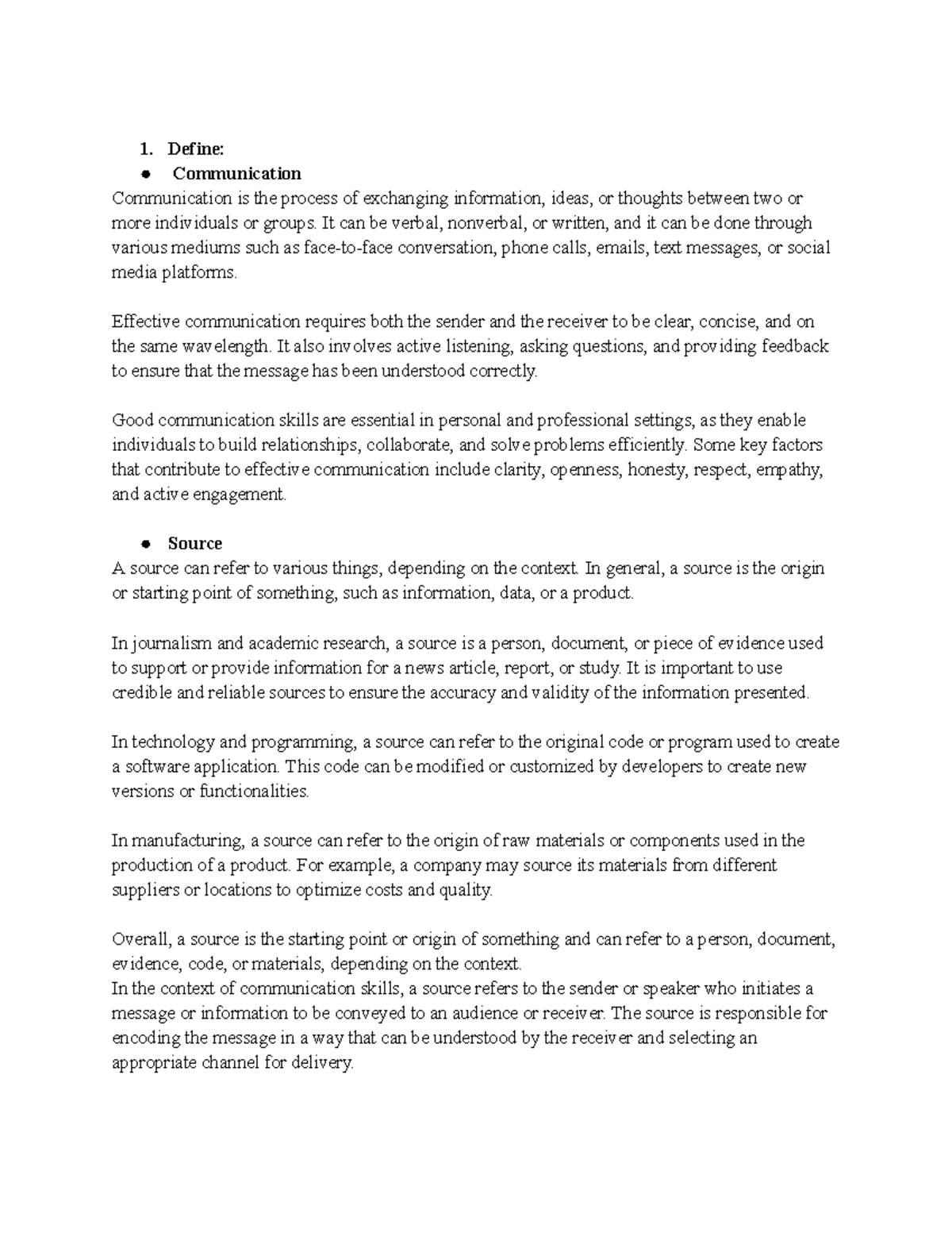 Communication Skills - Define: Communication Communication is the ...