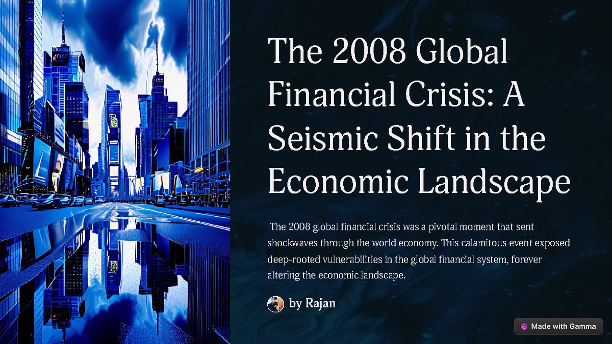 The 2008 Global Financial Crisis A Seismic Shift in the Economic ...