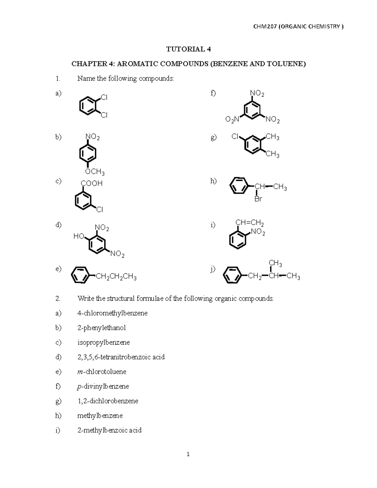 Tutorial 4 - CHM207 (ORGANIC CHEMISTRY ) TUTORIAL 4 CHAPTER 4: AROMATIC ...