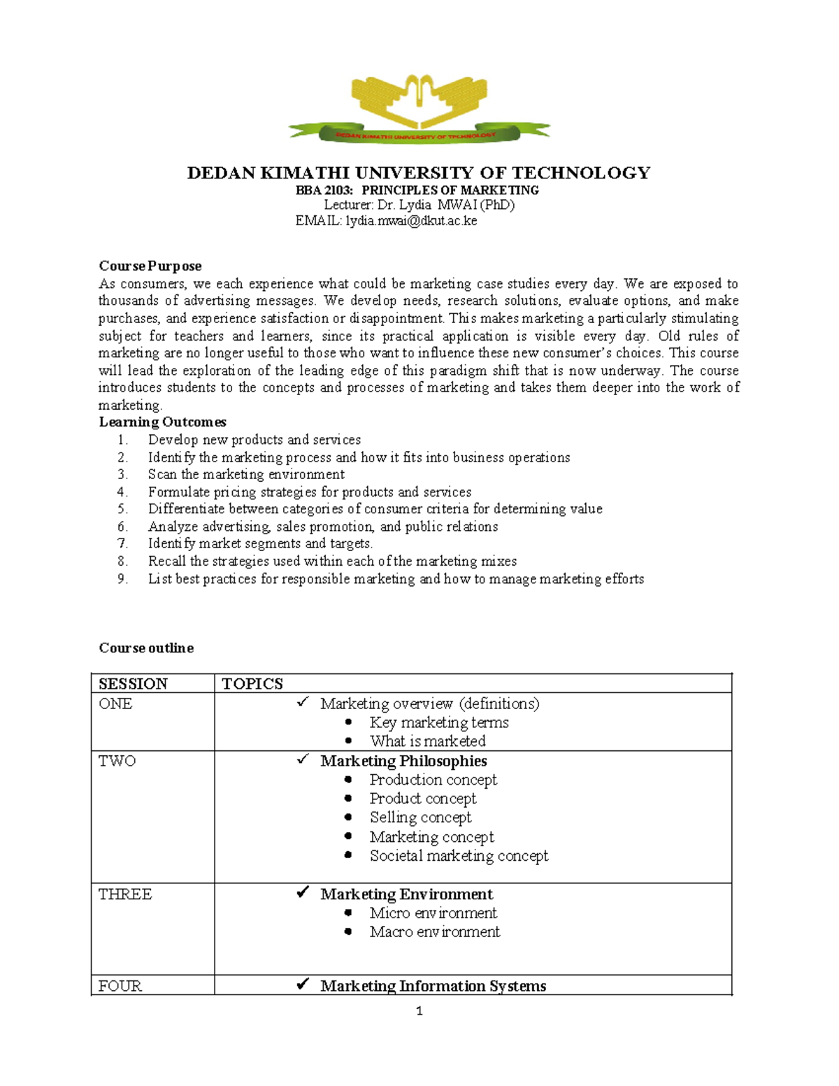 BBA 2103 Principles OF Marketing Course Outline 1 - DEDAN KIMATHI UNIVERSITY OF TECHNOLOGY BBA ...