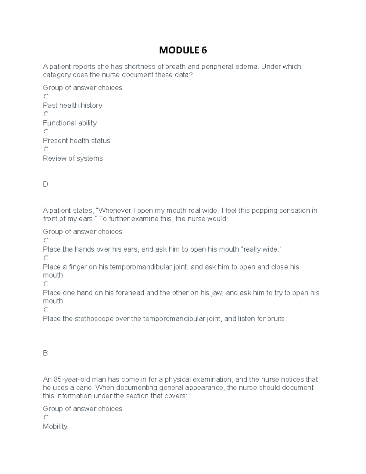 Module 6 study guide - MODULE 6 A patient reports she has shortness of ...