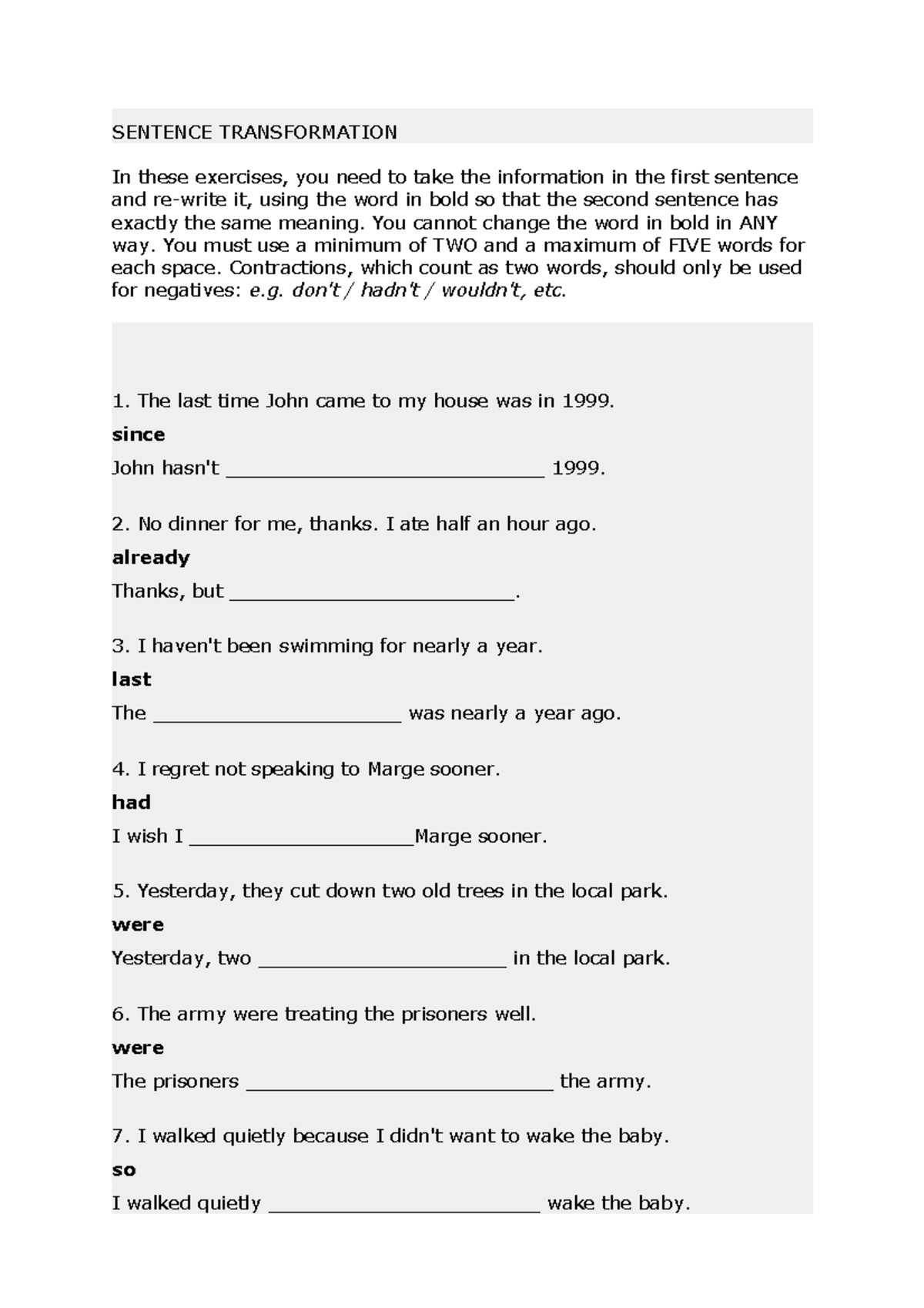 1st yr test exercises b2 - SENTENCE TRANSFORMATION In these exercises ...