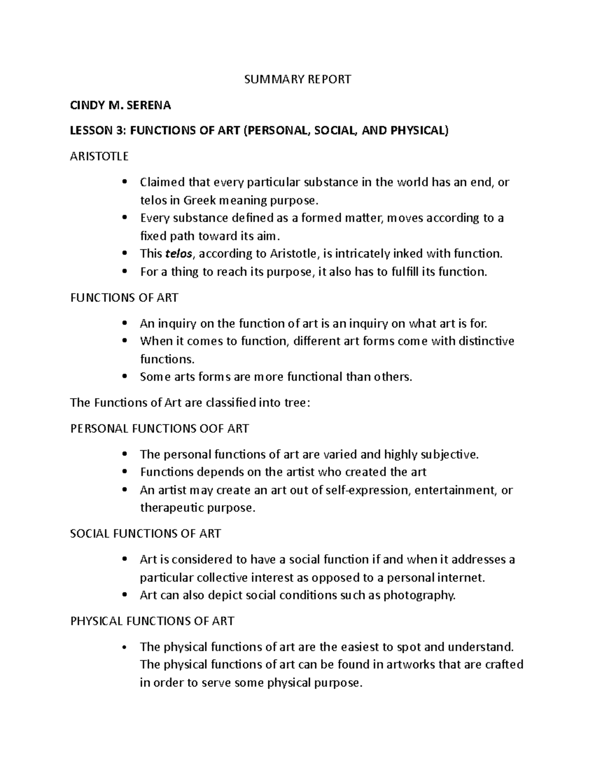 ARTS Appreciation - SUMMARY REPORT CINDY M. SERENA LESSON 3: FUNCTIONS ...