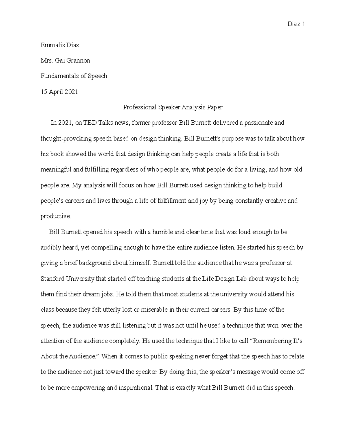 Professional Speaker Analysis Paper - Emmalis Diaz Mrs. Gai Grannon ...