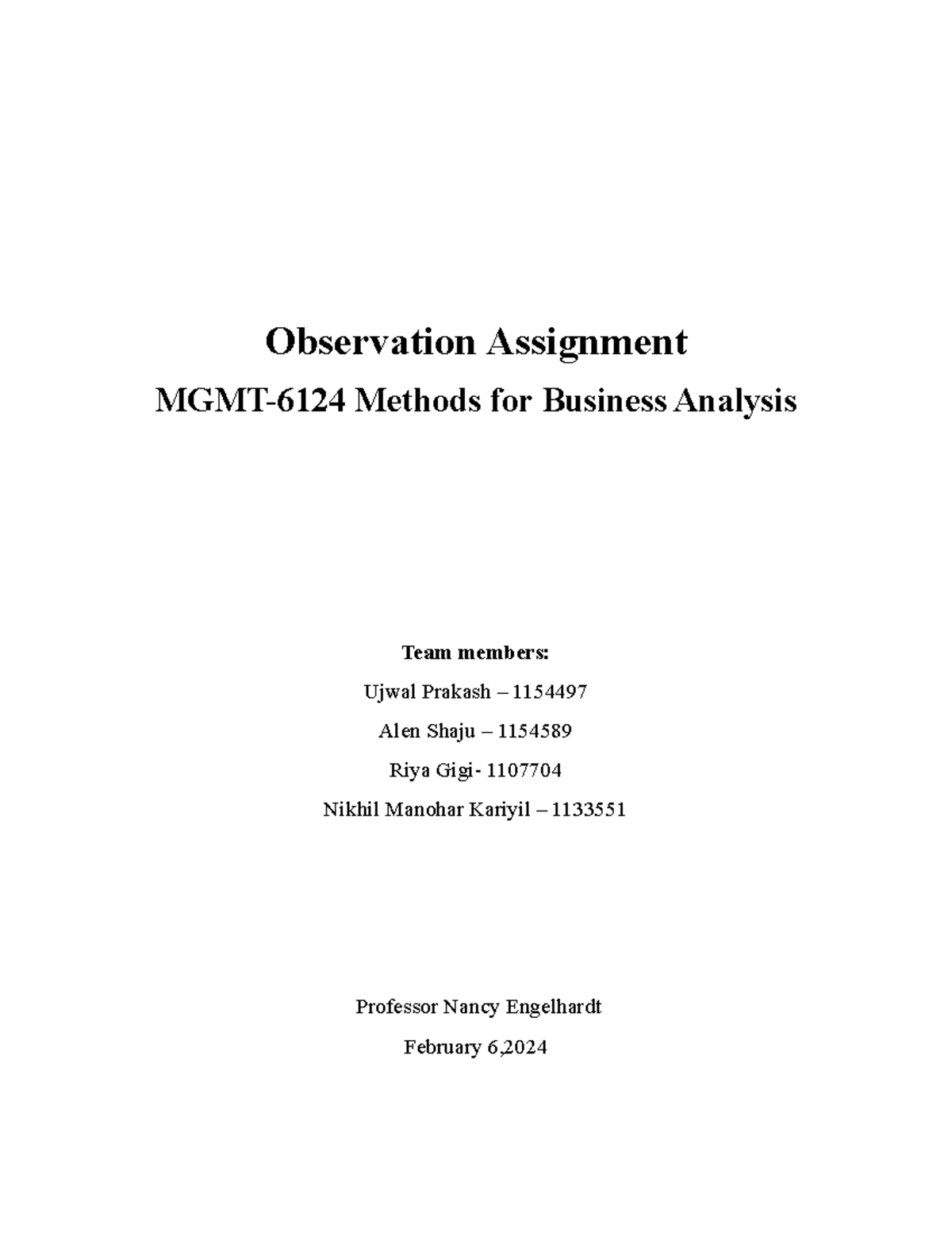 Observation Assignment - Observation Assignment MGMT-6124 Methods for ...