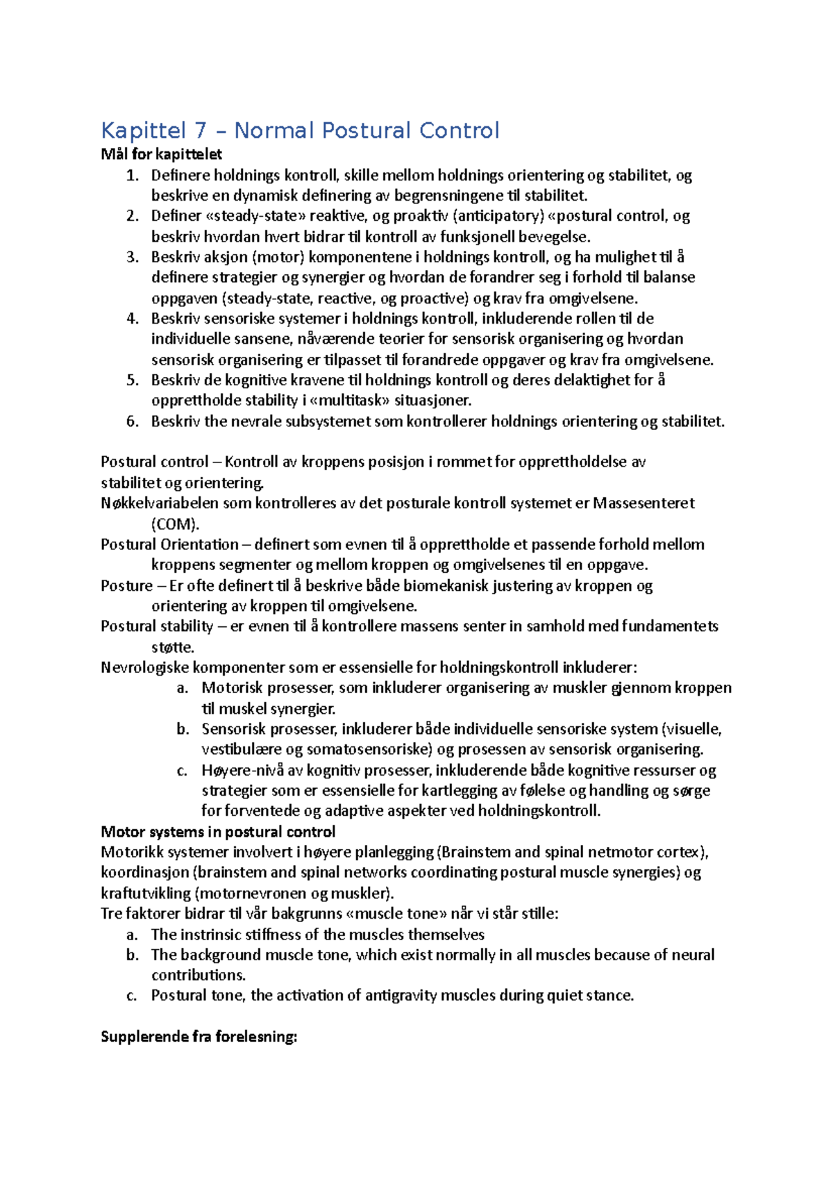 Normal Postural Control - Definere holdnings kontroll, skille mellom ...
