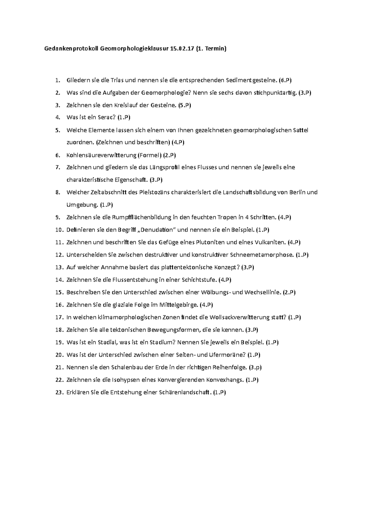 Klausur Wintersemester 2016/2017 - Gedankenprotokoll Geomorphologieklausur 15.02 (1. Termin ...