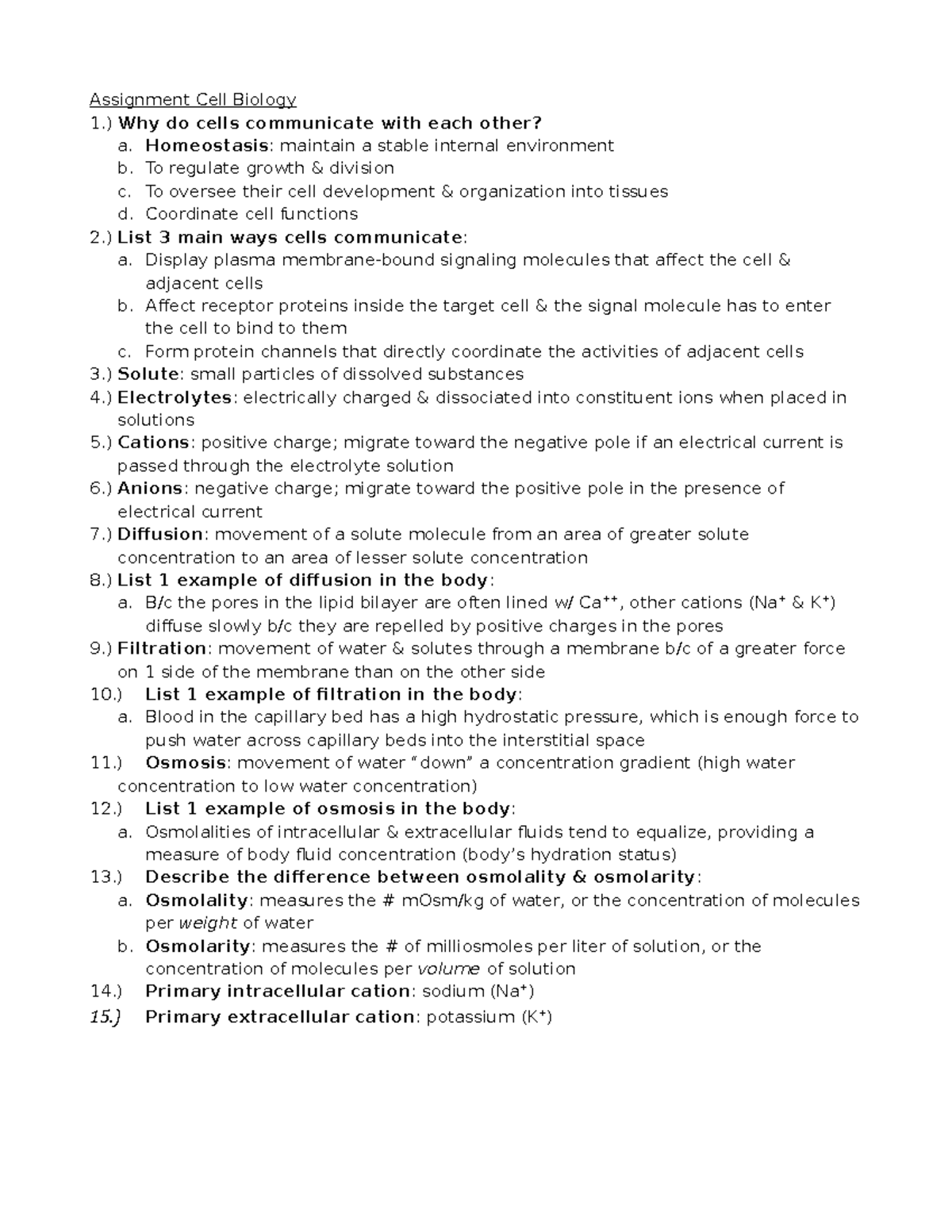 Assignment Cell Biology - ) Why do cells communicate with each other? a ...