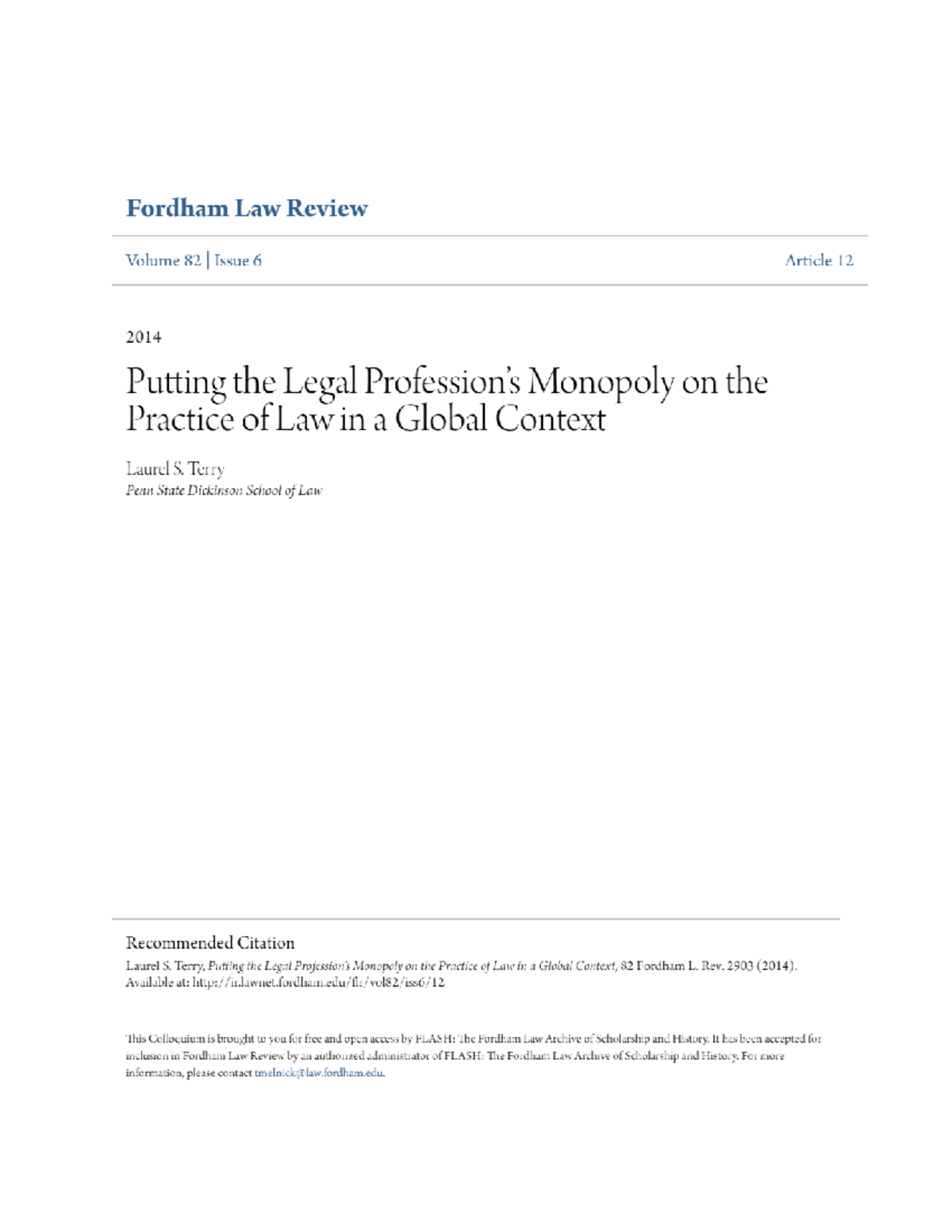 Putting the Legal Profession`s Monopoly on the Practice of Law in a ...