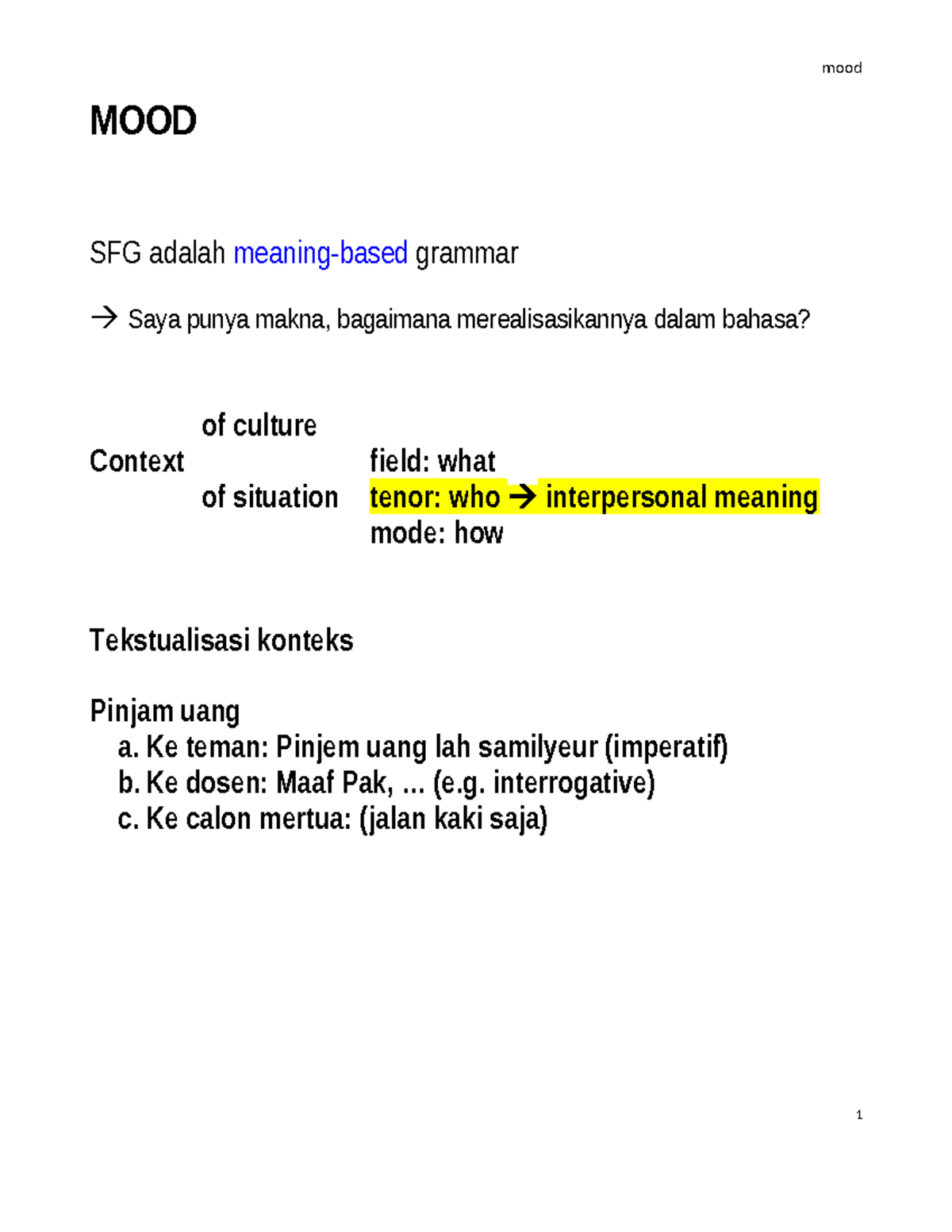 6 + 7 mood - MOOD SFG adalah meaning-based grammar Saya punya makna ...