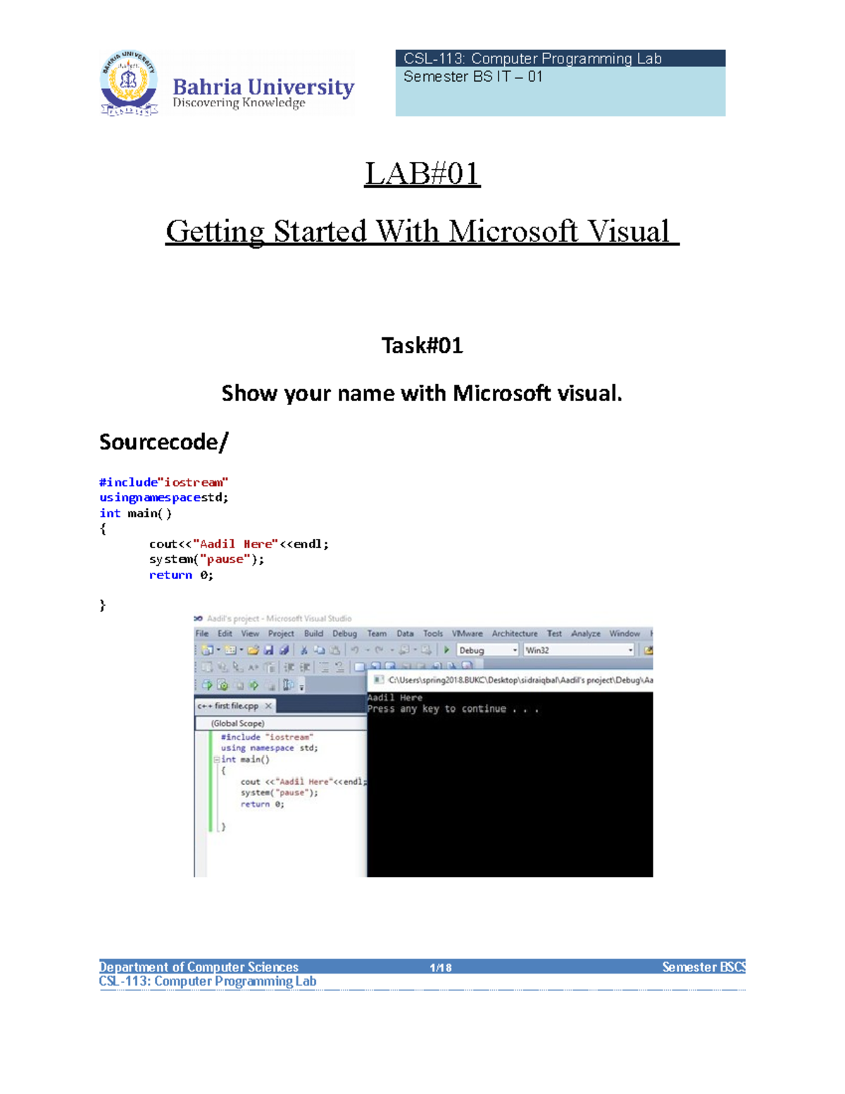 LAB 1 & 3 - ICT LAB 1 and 3 - Semester BS IT – 01 LAB# Getting Started ...