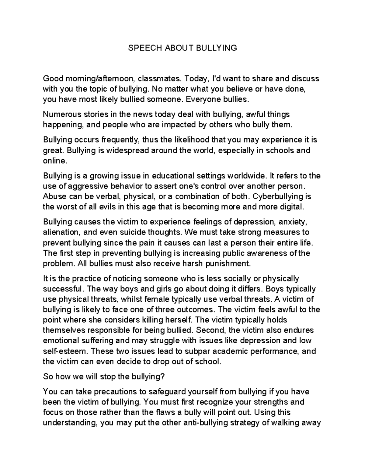 Speech About Bullying - SPEECH ABOUT BULLYING Good morning/afternoon ...