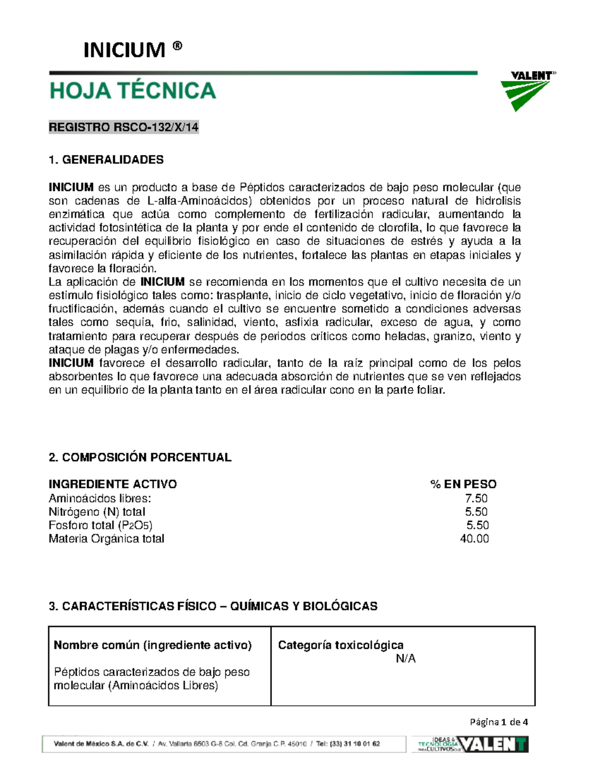 Ficha- Tecnica- Inicium - REGISTRO RSCO- 132 /X/ 14 1. GENERALIDADES ...