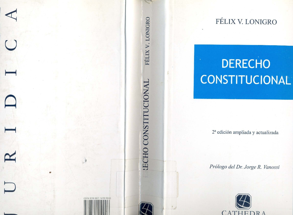 Lonigro-Derecho Constitucional-2a. ed(1) - ~ o ~ d FÉLIX V. LONIGRO z o ...
