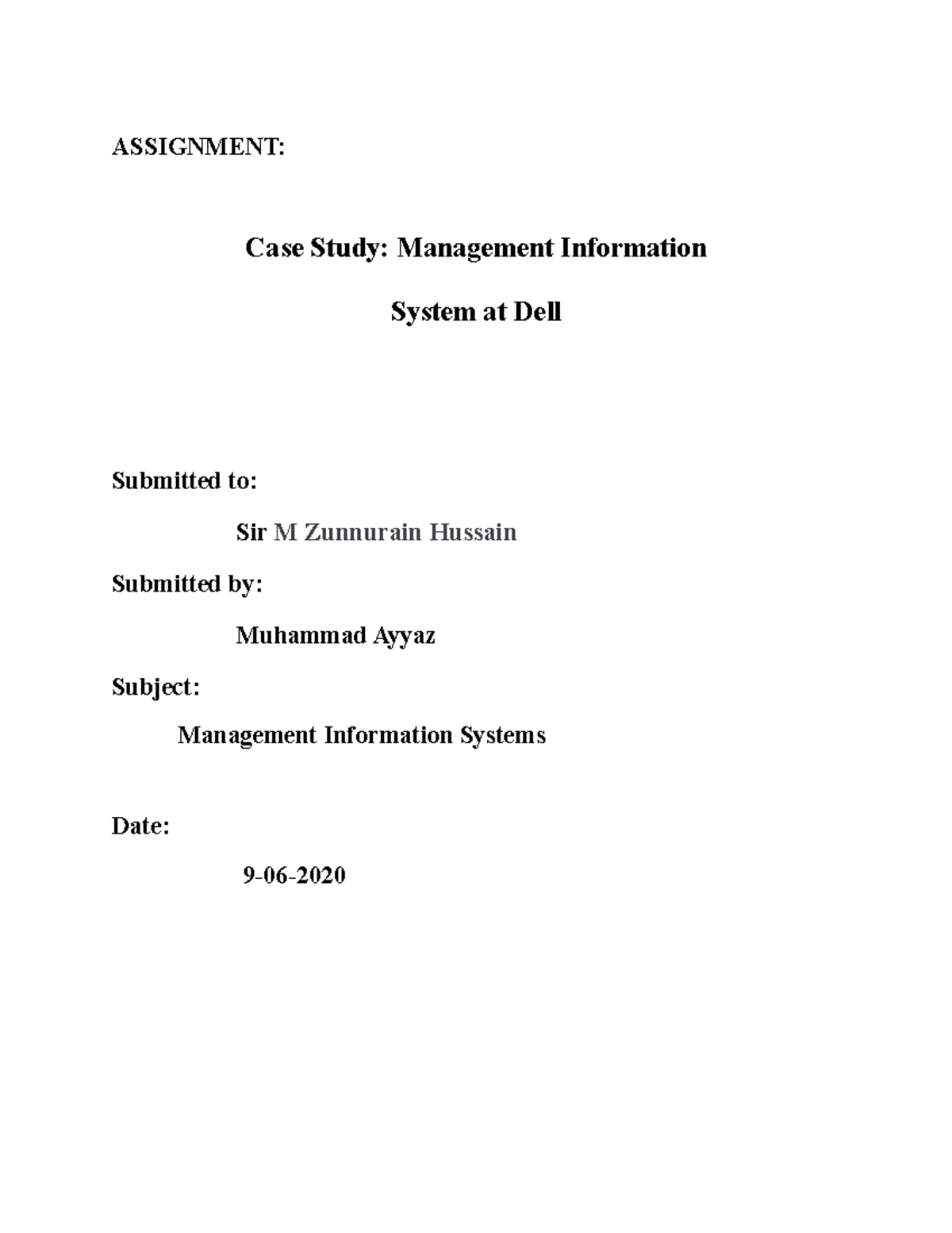 Case study - Managemnt I S Summary - ASSIGNMENT: Case Study: Management ...