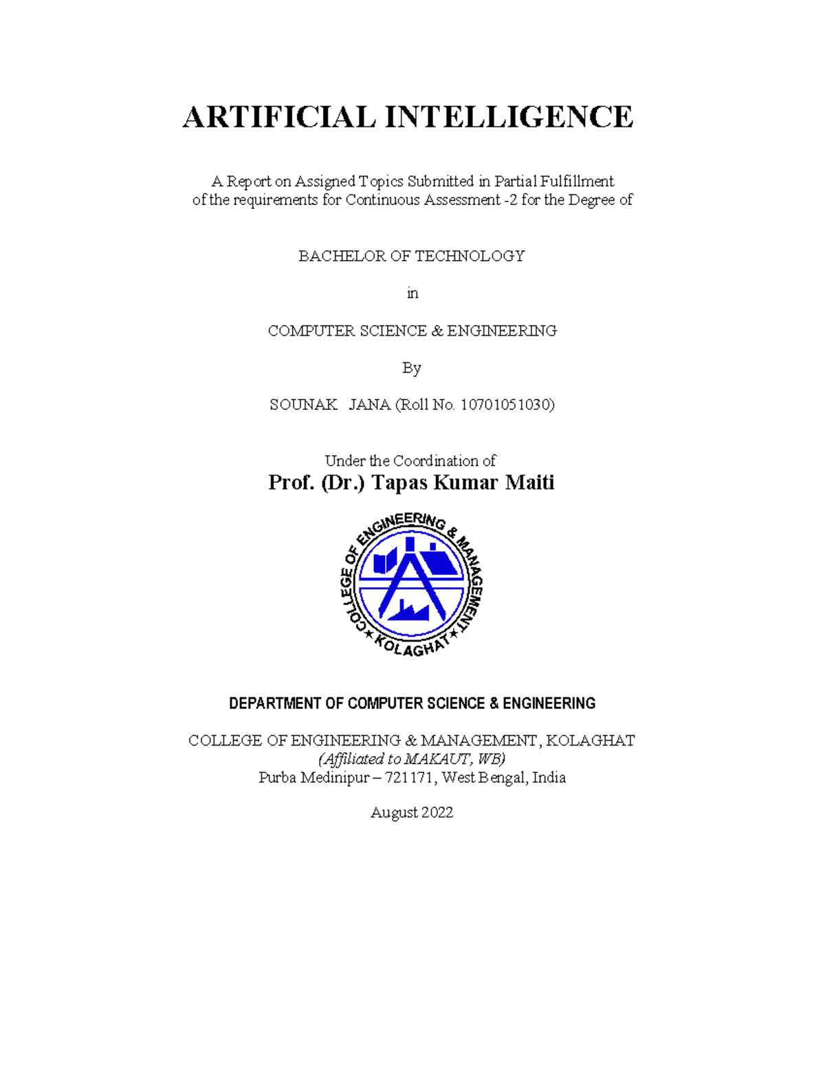 Front page - dnnjhd - ARTIFICIAL INTELLIGENCE A Report on Assigned Topics Submitted in Partial ...