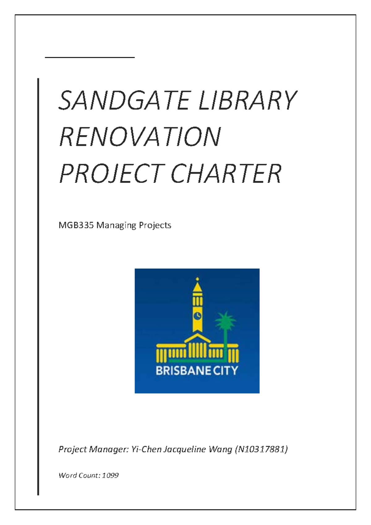 A1 Library Project Charter - SANDGATE LIBRARY RENOVATION PROJECT ...