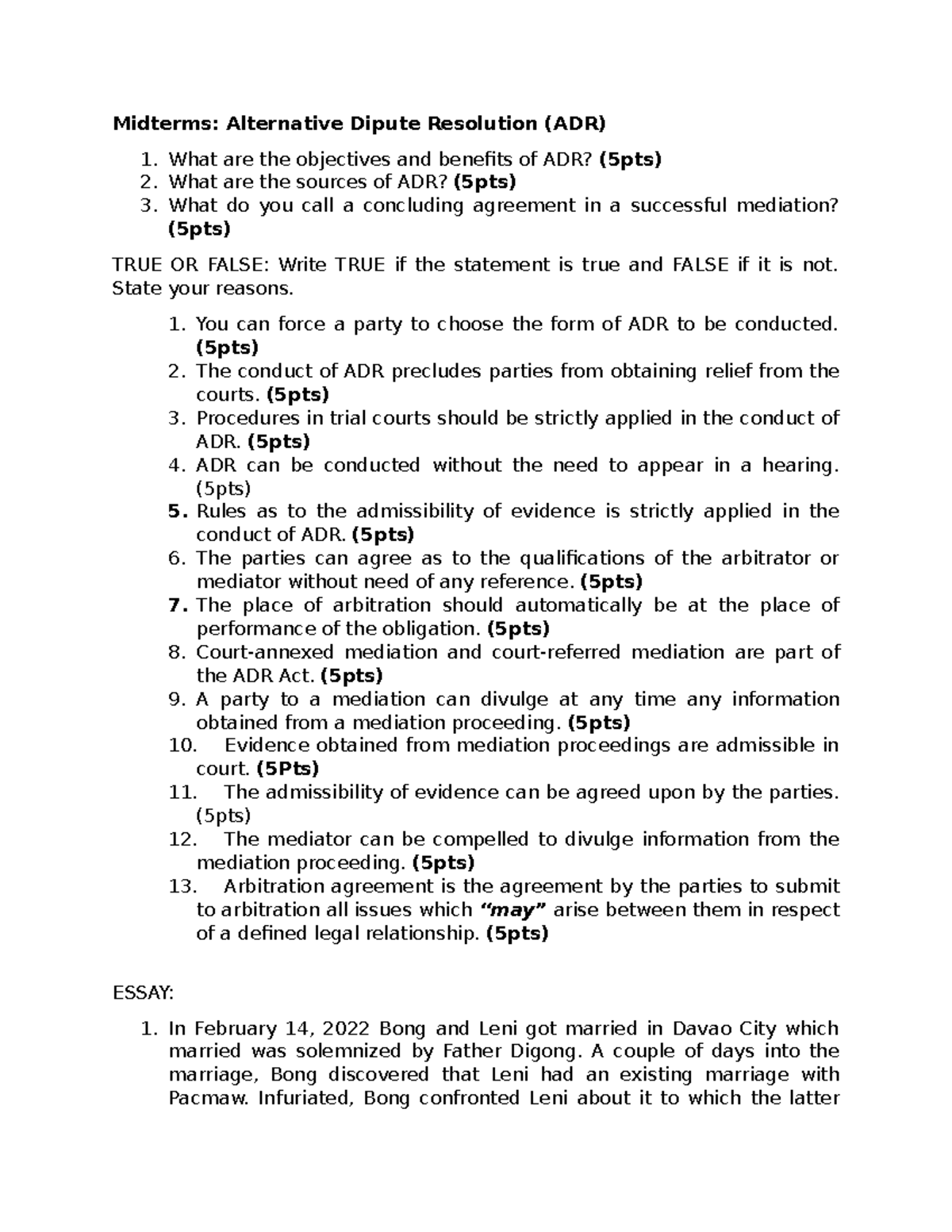 Midterms exam questions - Midterms: Alternative Dipute Resolution (ADR ...