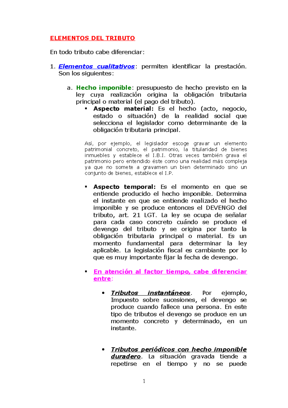 Elementos DEL Tributo - TEMA 2 - ELEMENTOS DEL TRIBUTO En todo tributo cabe diferenciar ...