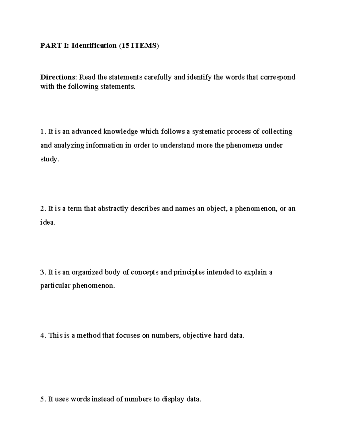 Long quiz - Long quiz for research paper topic - PART I: Identification ...