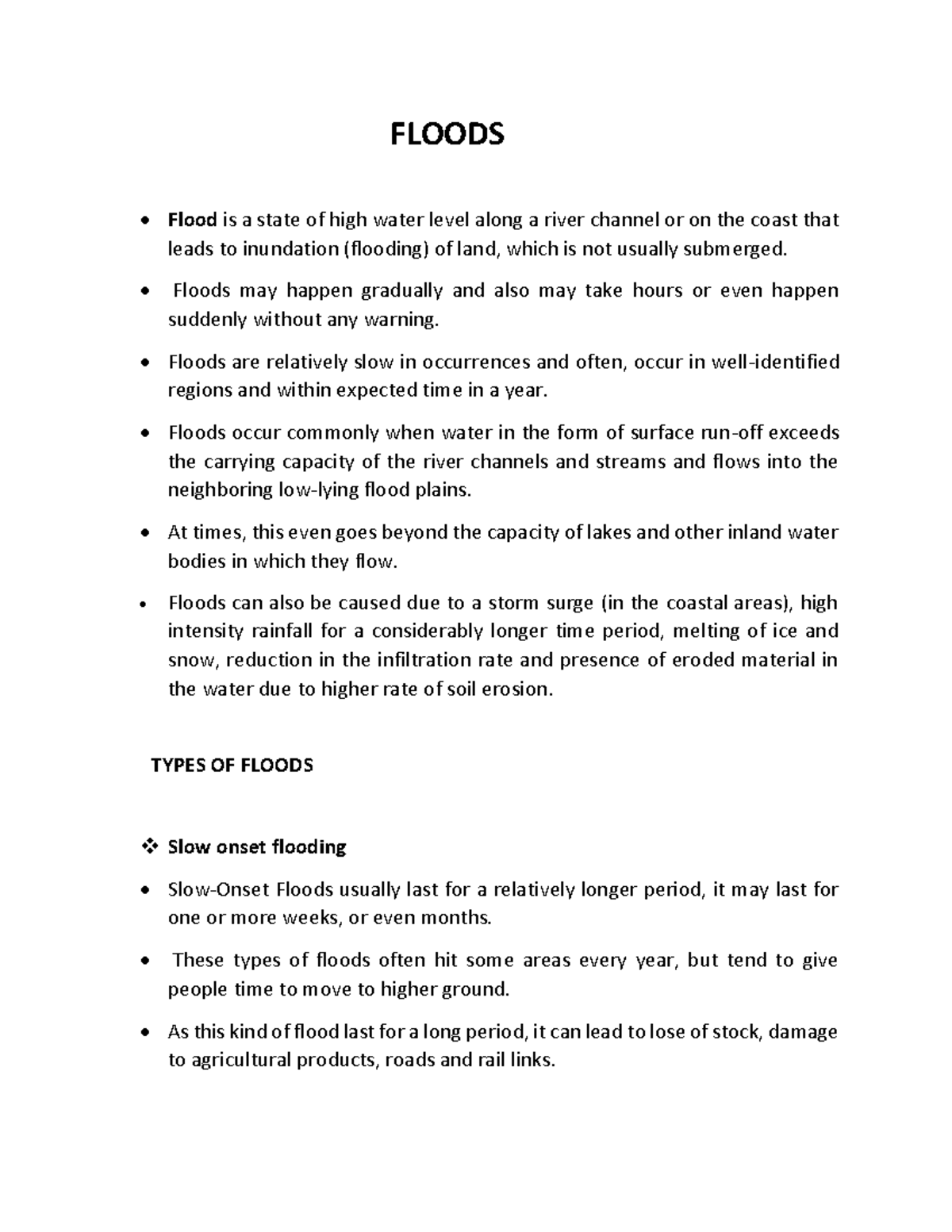 Floods SUMMARY ABOUT FLOOD FLOODS Flood Is A State Of High Water