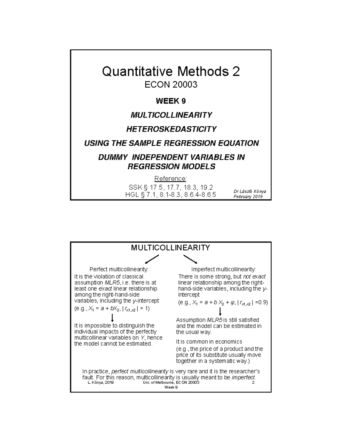 Week 9 N A Quantitative Methods 2 Econ 20003 Week 9 Multicollinearity Heteroskedasticity