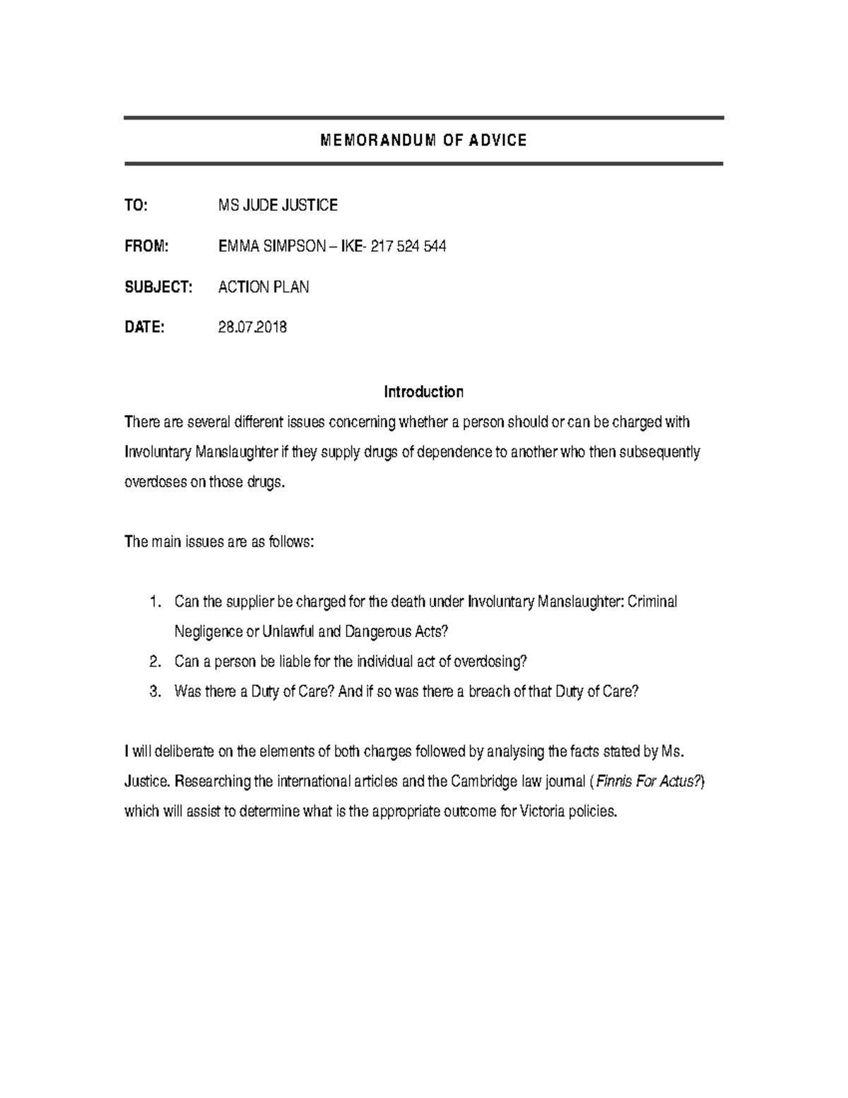 Assessment 2 - Action Plan - MEMORANDUM OF ADVICE TO: MS JUDE JUSTICE ...