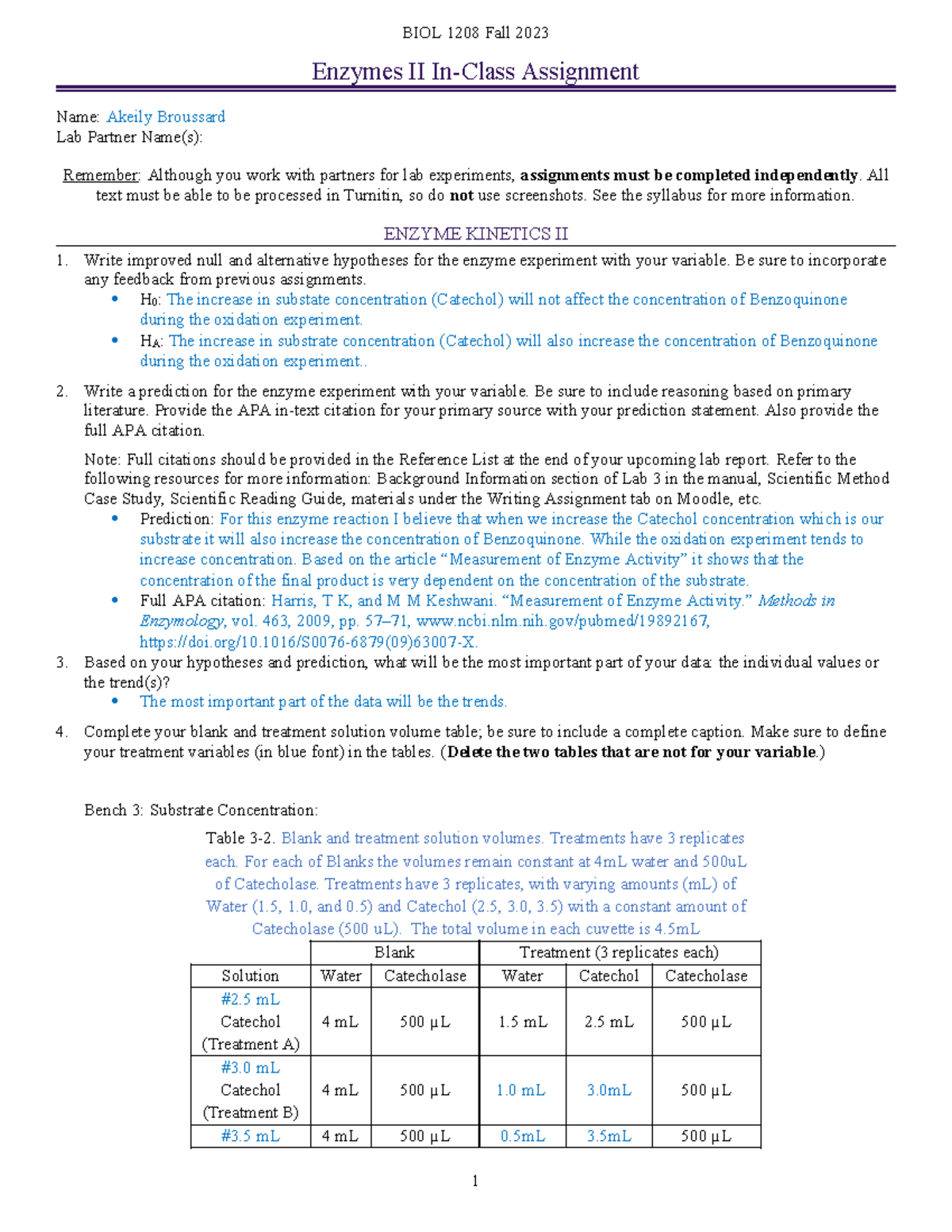 Enzyme II In class ass - BIOL 1208 Fall 2023 Enzymes II In-Class Assignment Name: Akeily ...