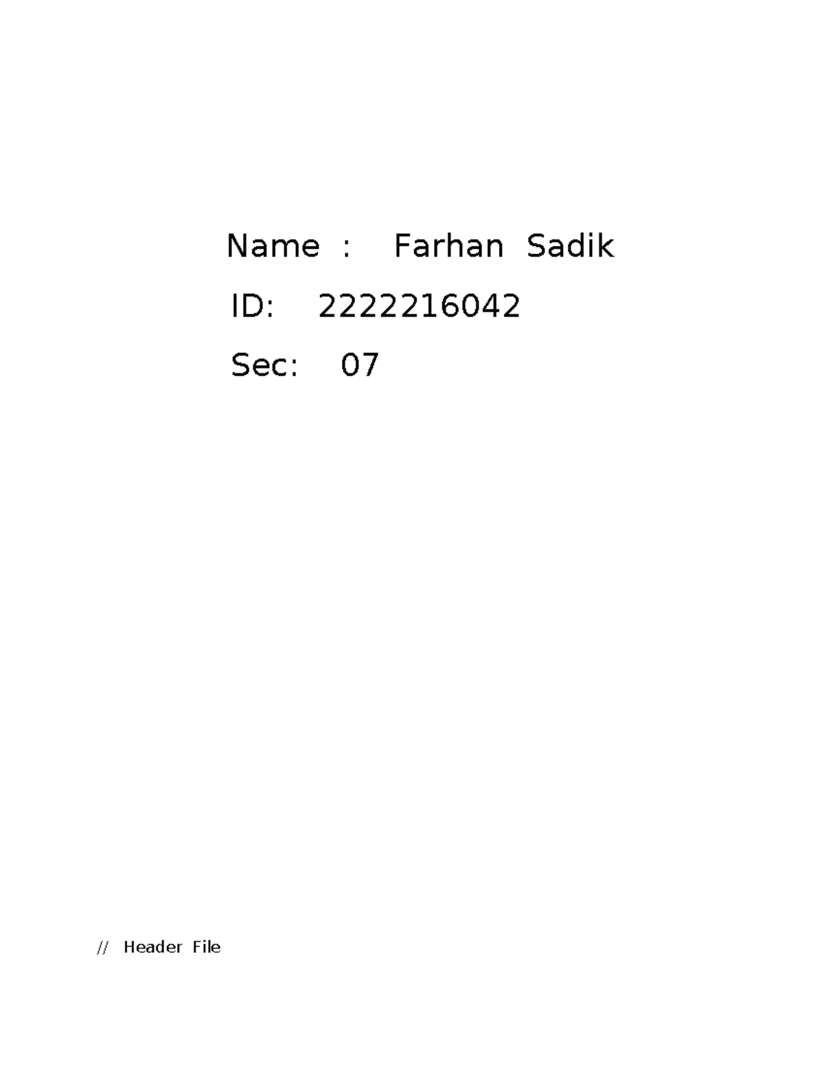#ifndef Checkparenthesis H Included 1 - Name : Farhan Sadik ID ...