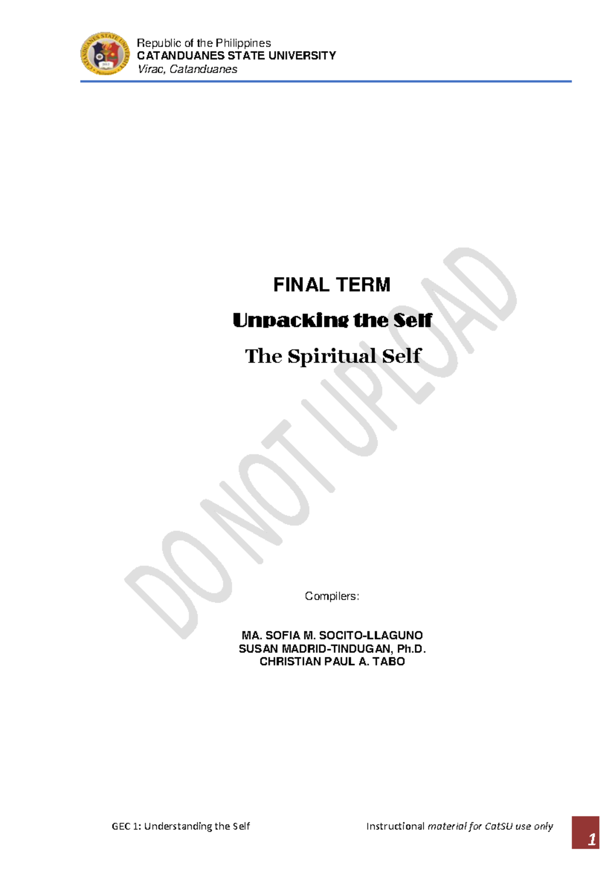 GEC1-Lesson-3 - Module - GEC 1: Understanding the Self Instructional material for CatSU use only ...