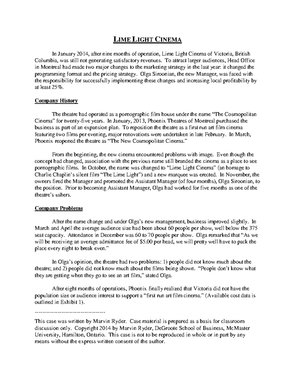 3MC3 Case - Limelight Cinema - LIME LIGHT CINEMA In January 2014, after ...