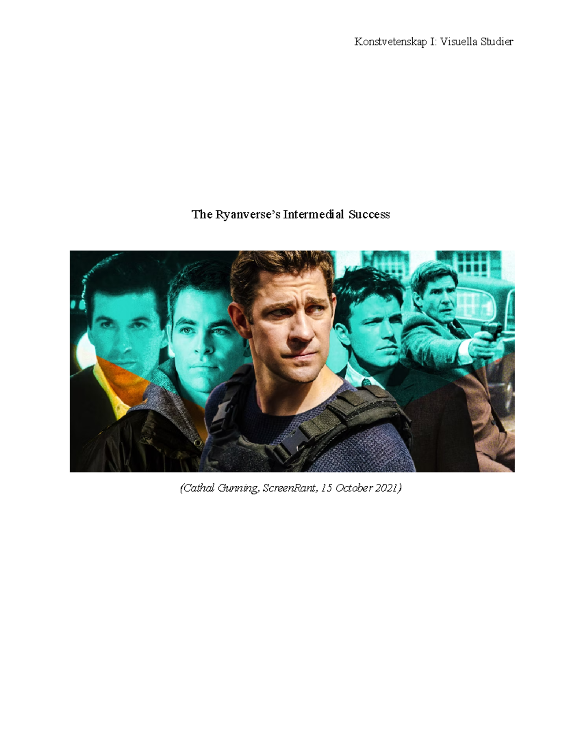 Hemtenta Intermedialitet - The Ryanverse’s Intermedial Success (Cathal ...