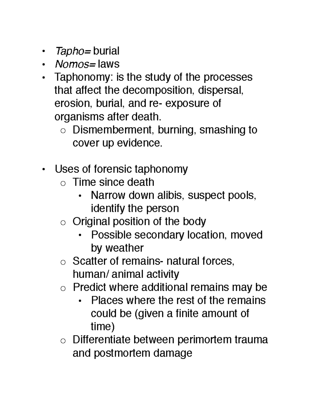 Taphonomy - Lecture notes 7 - Ta p h o = burial Nomos= laws Taphonomy ...