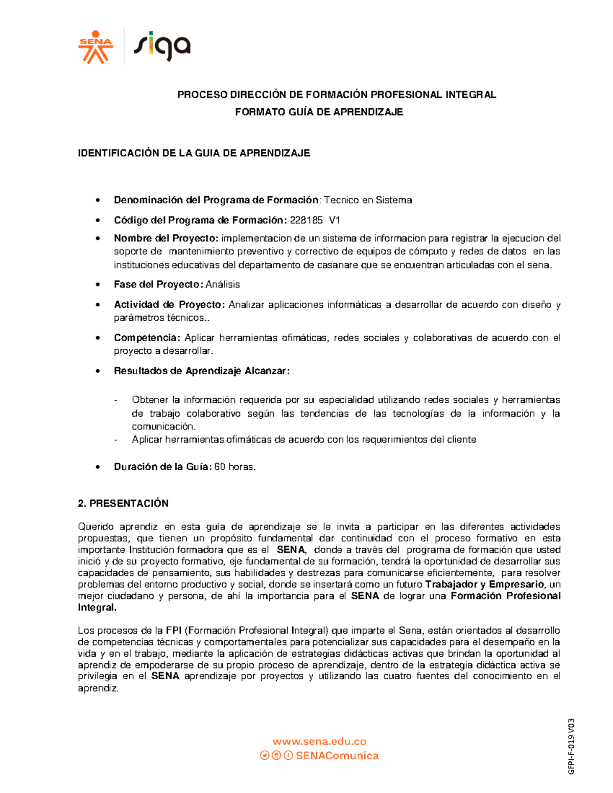 GFPI-F-019 GUIA DE Aprendizaje Ofimatica Y Redes Sociales - F- 019 V 03 PROCESO DIRECCIÓN DE ...