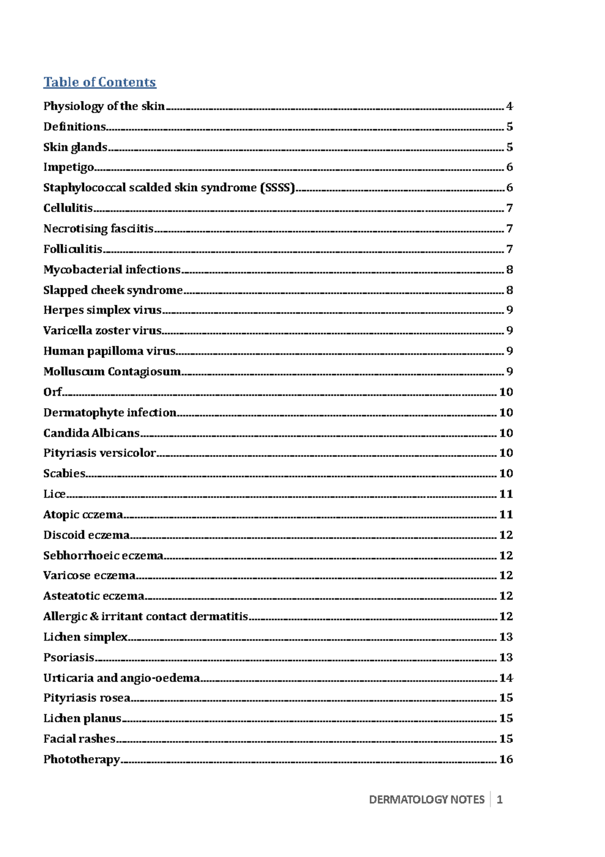 Dermatology notes - Table of Contents Physiology of the - Studocu