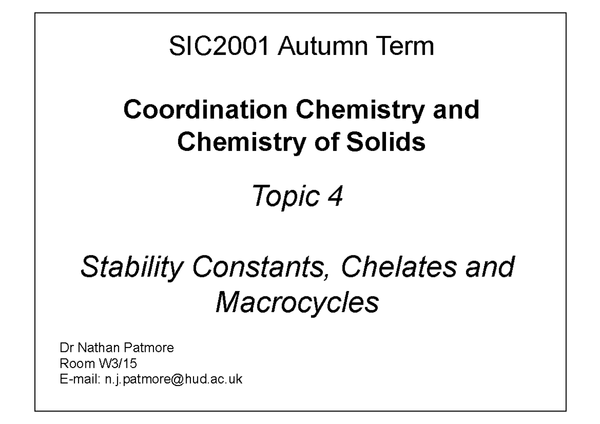 Handout topic 4 - Nathan patmore 15/16 - SIC2001 Autumn Term ...