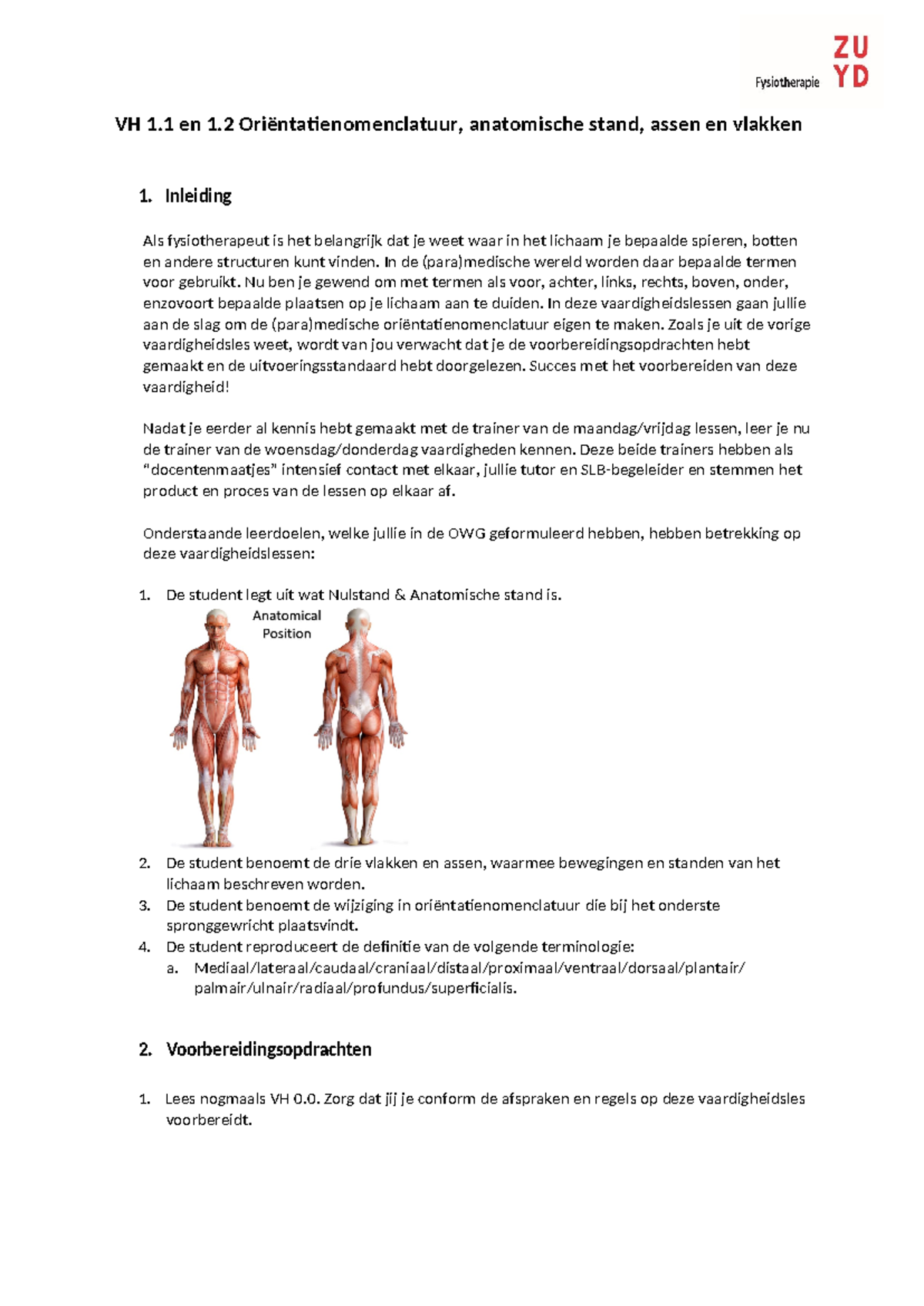 VH 1.1 en 1.2 v - VH 1 en 1 Oriëntatienomenclatuur, anatomische stand ...