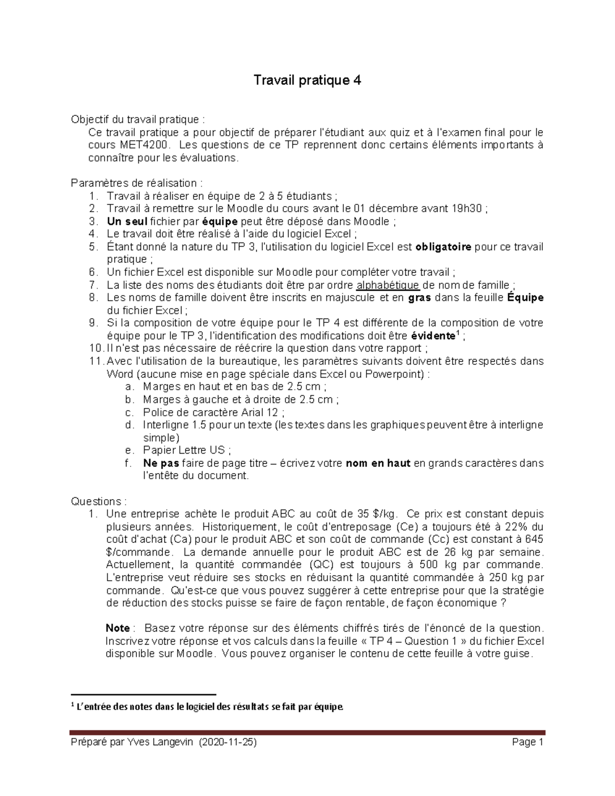 Directives TP4 - MET4200 - Préparé par Yves Langevin (2020-11-25) Page 1 Travail pratique 4 ...