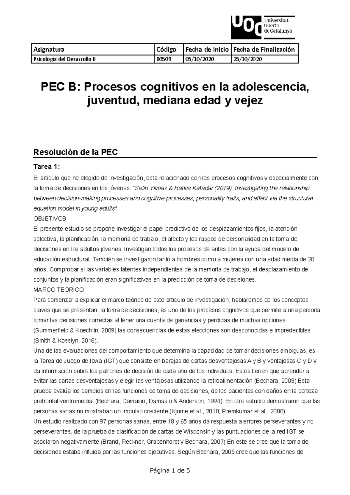 PEC B Plantilla entrega - Psicología del Desarrollo II 80509 05/10/2020 25/10/ PEC B: Procesos ...