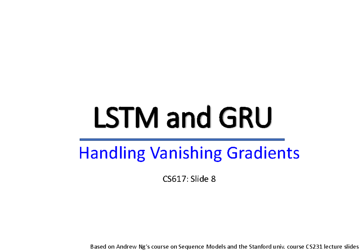 CS617 L82020 LSTM and GRU - Warning: TT: undefined function: 32 Warning: TT: undefined function ...