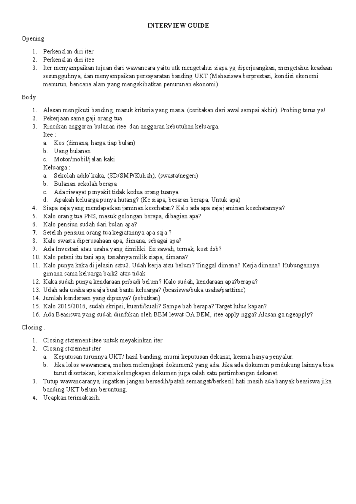 2021 Interview Guide - INTERVIEW GUIDE Opening 1. Perkenalan diri iter ...