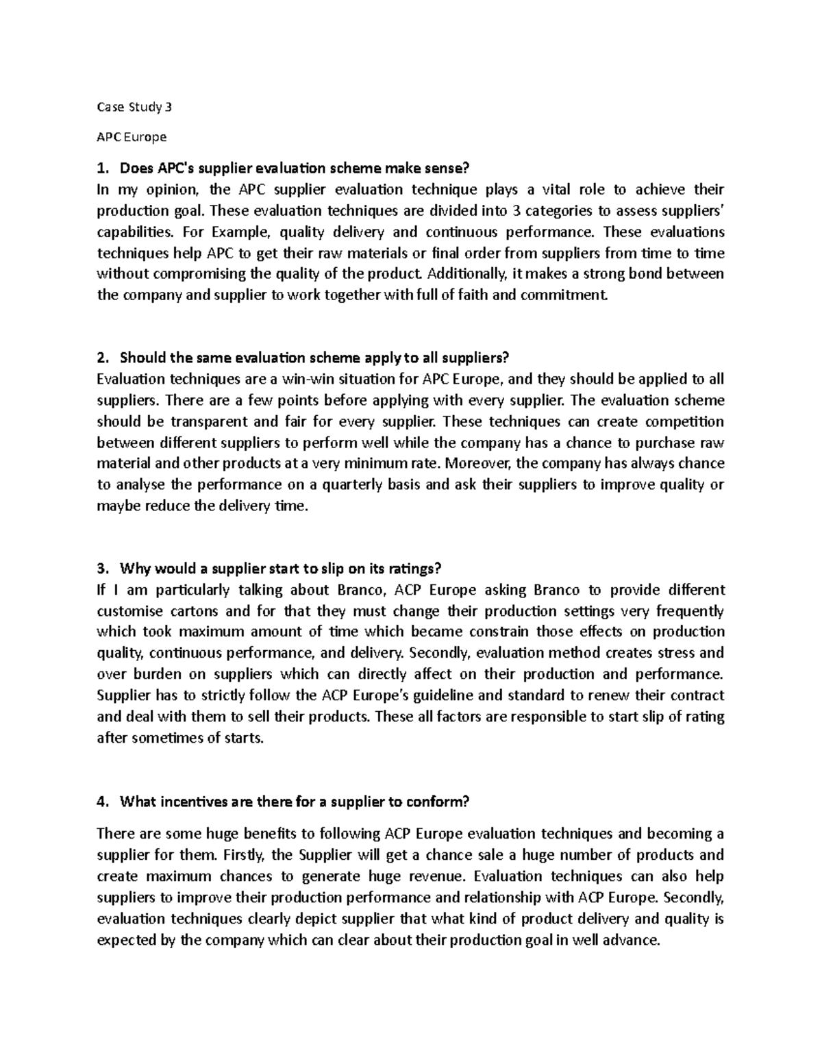 ACP Europe (Assignment 3) - Case Study 3 APC Europe 1. Does APC's ...