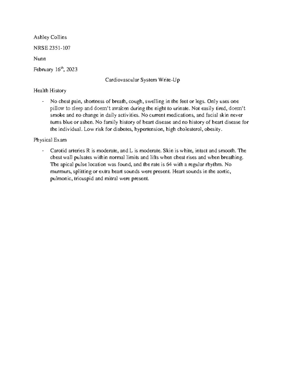 Cardiovascular System Write-Up - Ashley Collins NRSE 2351- Nunn ...