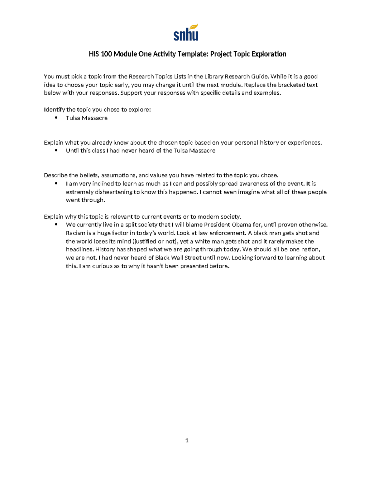 HIS 100 Module One Activity Template - While it is a good idea to ...