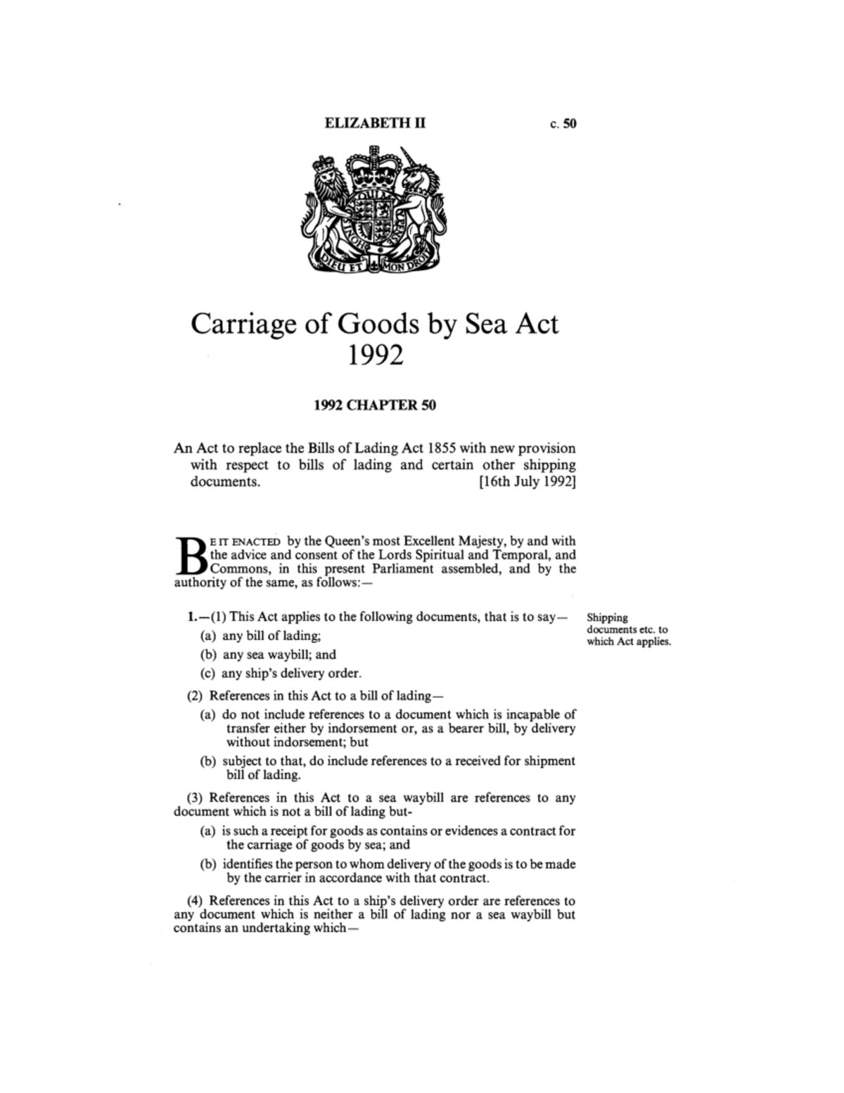 Carriage of Goods by the Sea Act ( Cogsa) - ELIZABETH II c. 50 Carriage ...