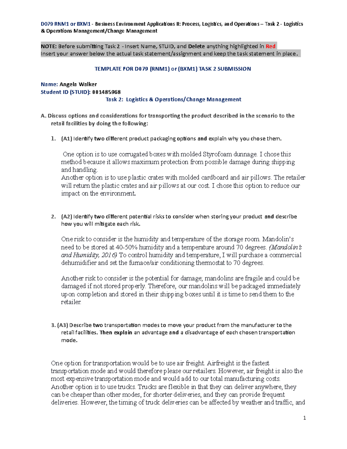 D079 Task Two Business Environment Applications II: Process, Logistics ...