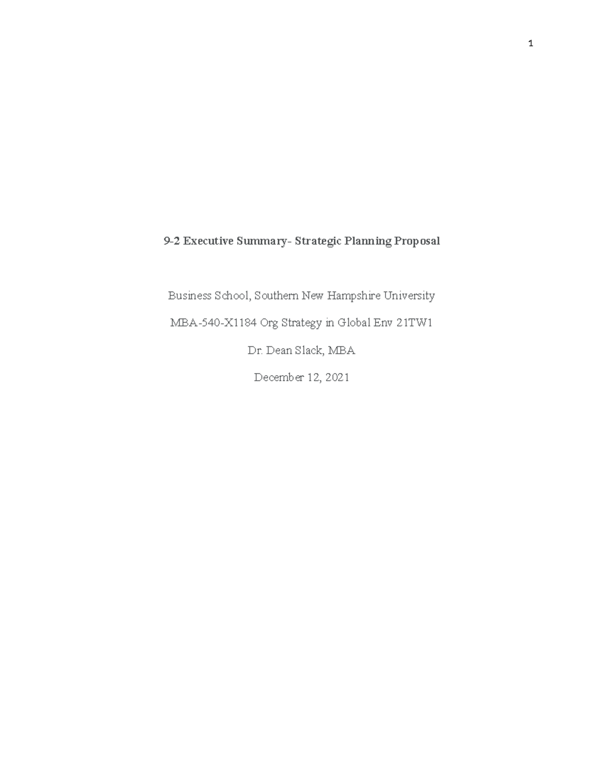 9-2 Executive Summary- Strategic Planning Proposal - Dean Slack, MBA ...