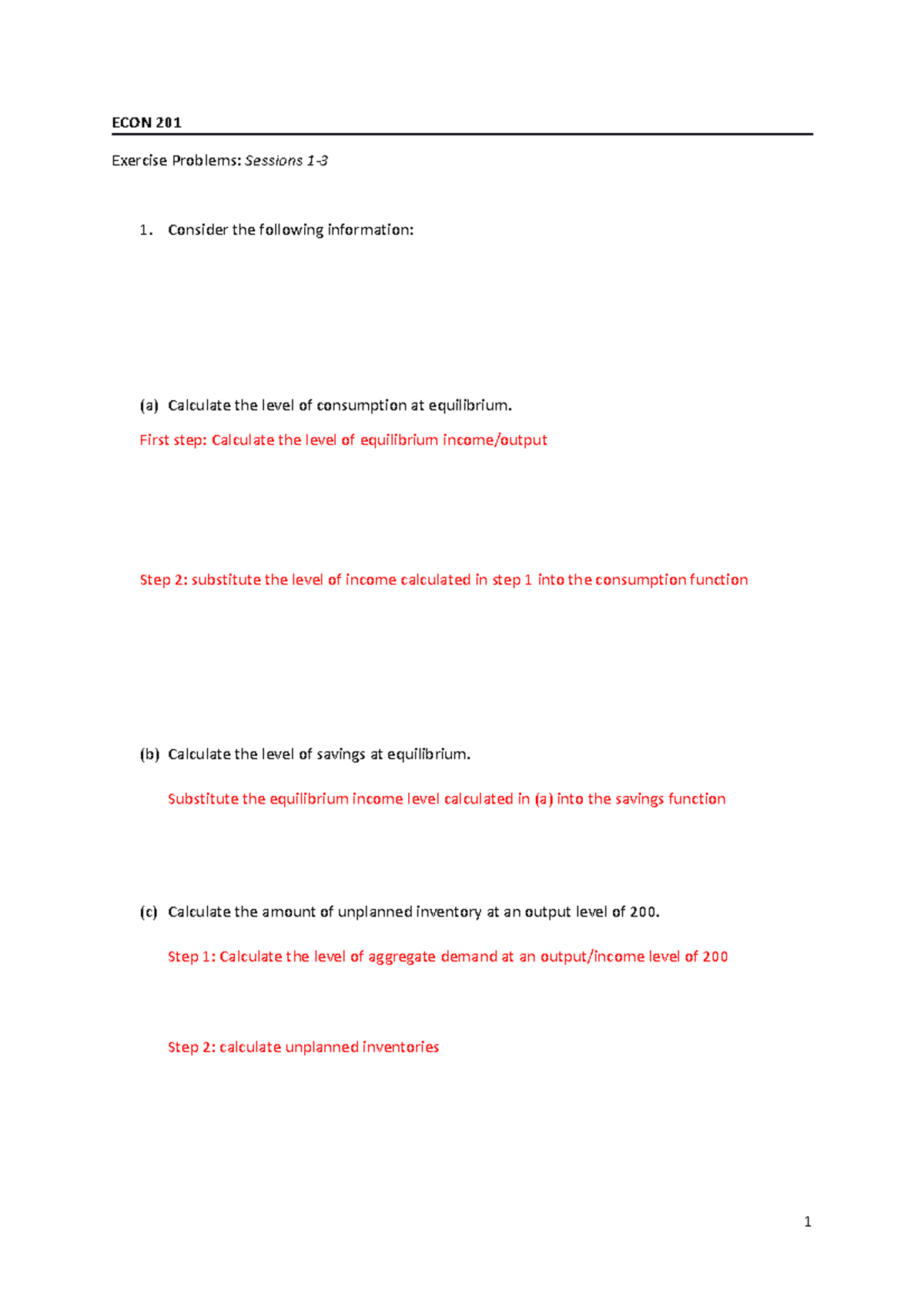 Tutorial 6 (solution) sessions 1-3 - ECON 201 Exercise Problems: Sessions 1- Consider the ...